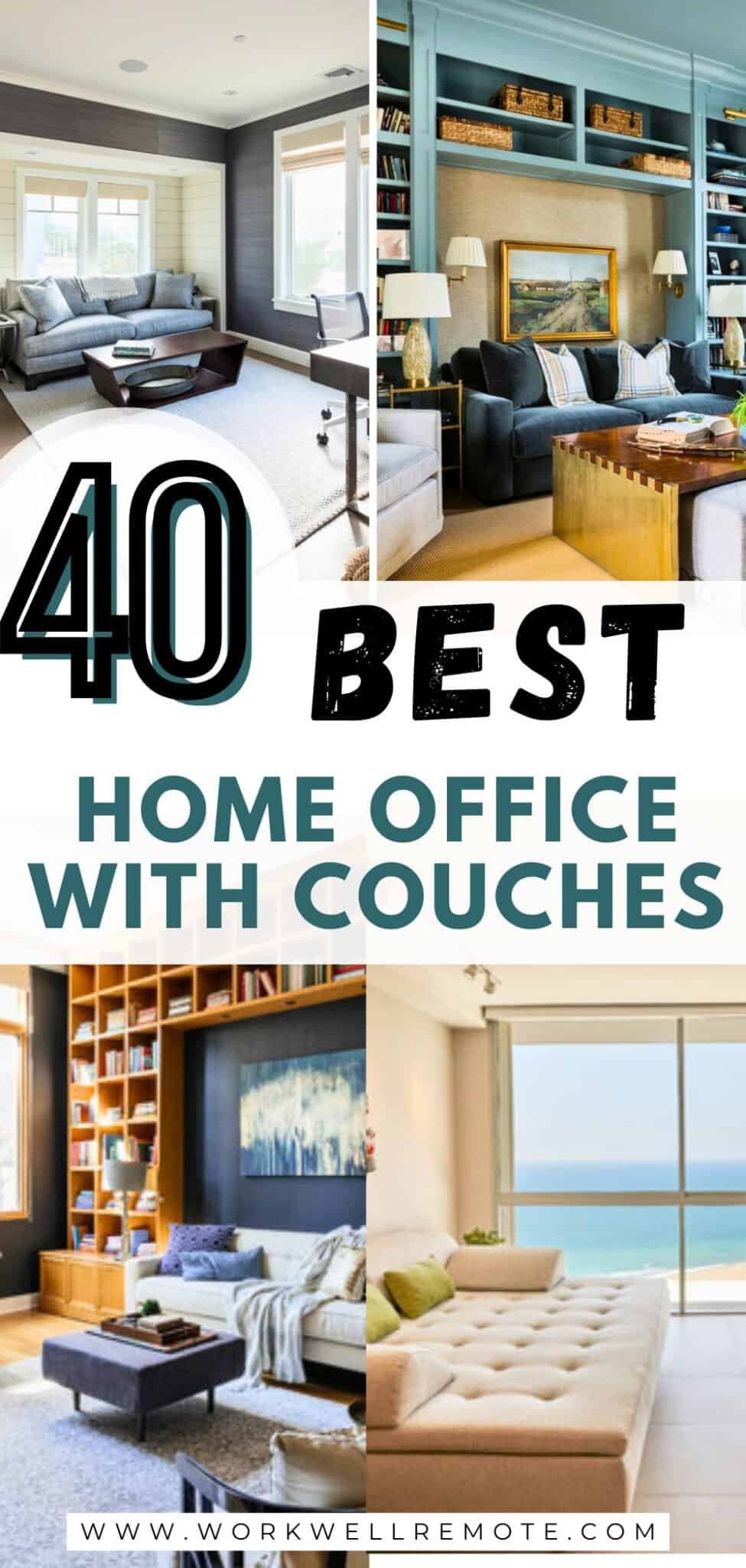 40 Inspiring Home Office Couch Ideas - Work Well Remote