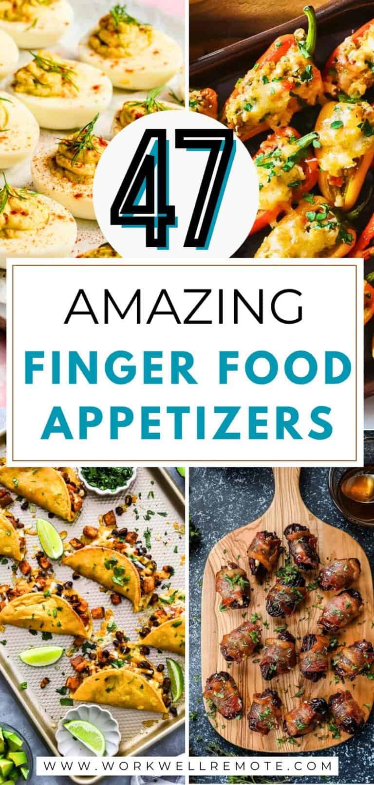 47 Irresistible Finger Food Appetizers for Your Next Party - Work Well ...