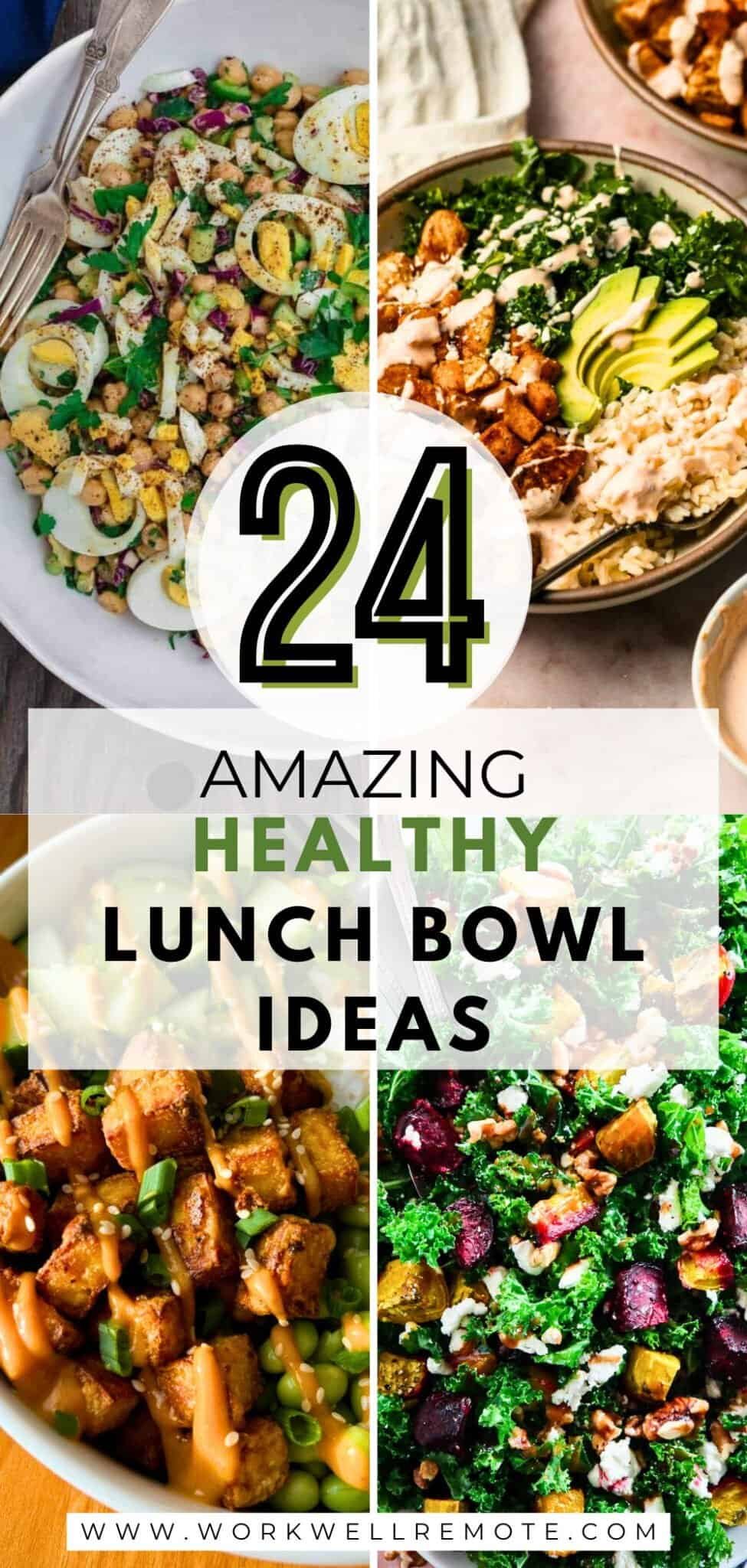 24 Delicious Healthy Lunch Bowl Ideas to Fuel Your Day - Work Well Remote