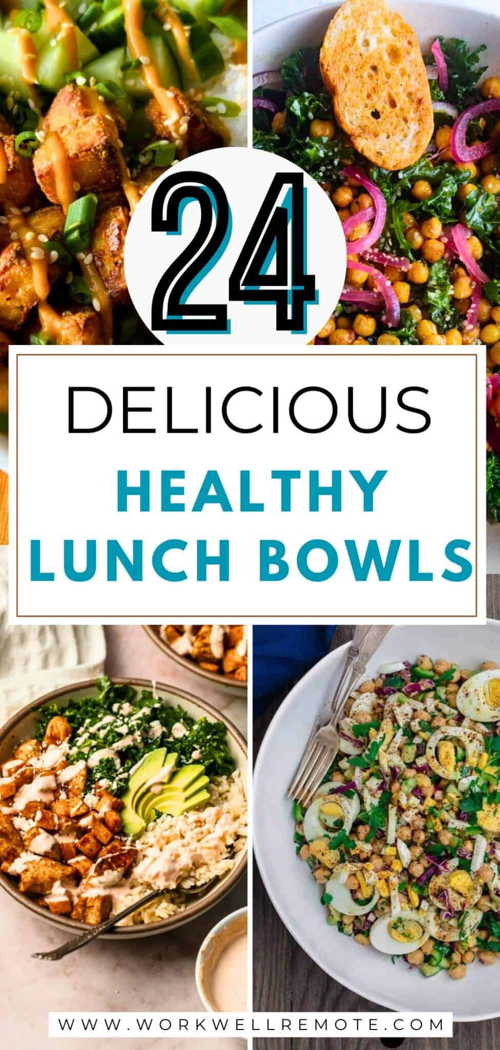 24 Delicious Healthy Lunch Bowl Ideas to Fuel Your Day - Work Well Remote