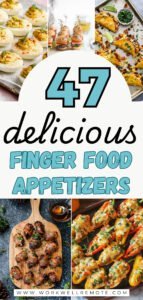 47 Irresistible Finger Food Appetizers for Your Next Party - Work Well ...