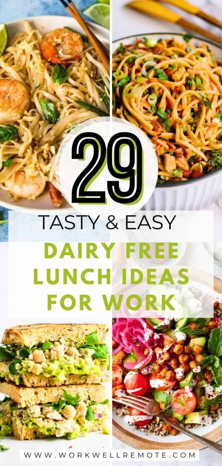 29 Easy Dairy-Free Lunch Ideas for Work That You’ll Love - Work Well Remote