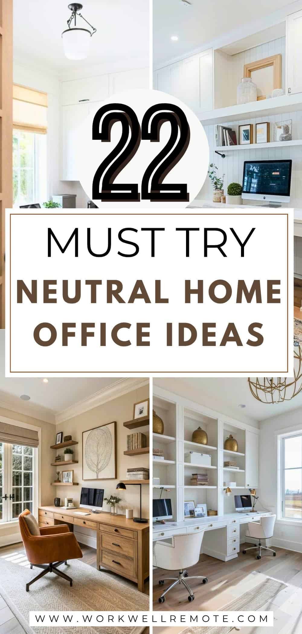 22 Stunning Neutral Home Office Ideas for a Calming Workspace - Work ...