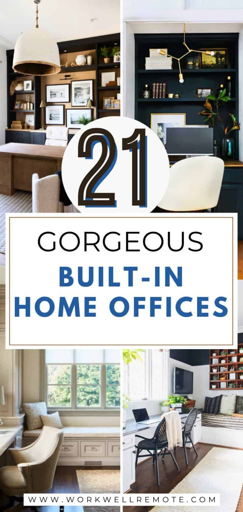 21 Gorgeous Built-In Ideas for Your Small Home Office - Work Well Remote