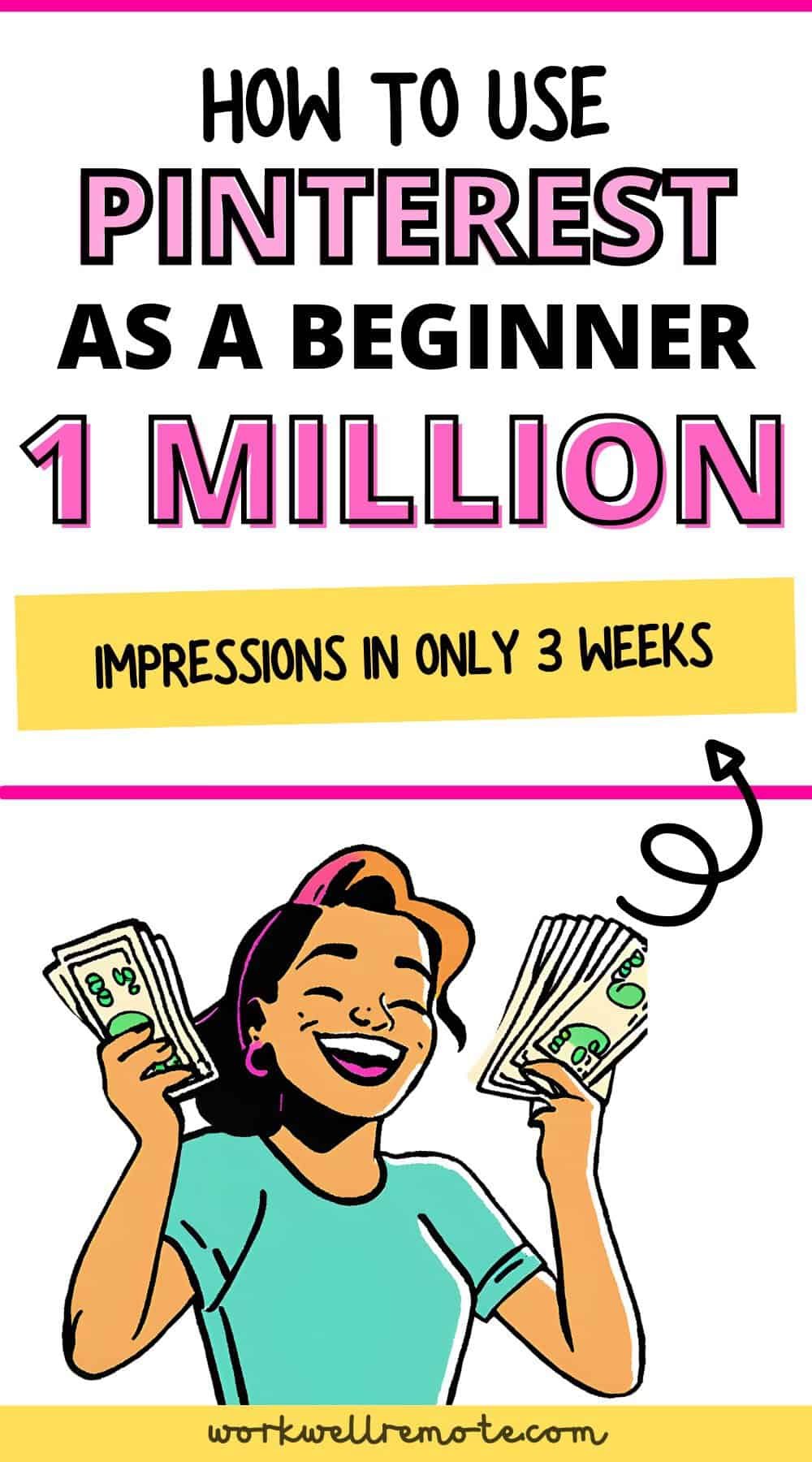 How to Use Pinterest for Blogging in 2025 - Work Well Remote