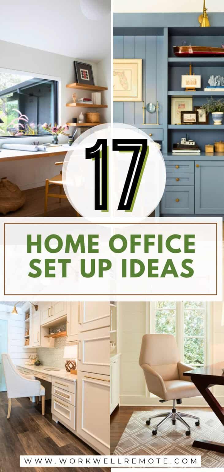 17 Stunning Home Office Set Up Ideas - Work Well Remote