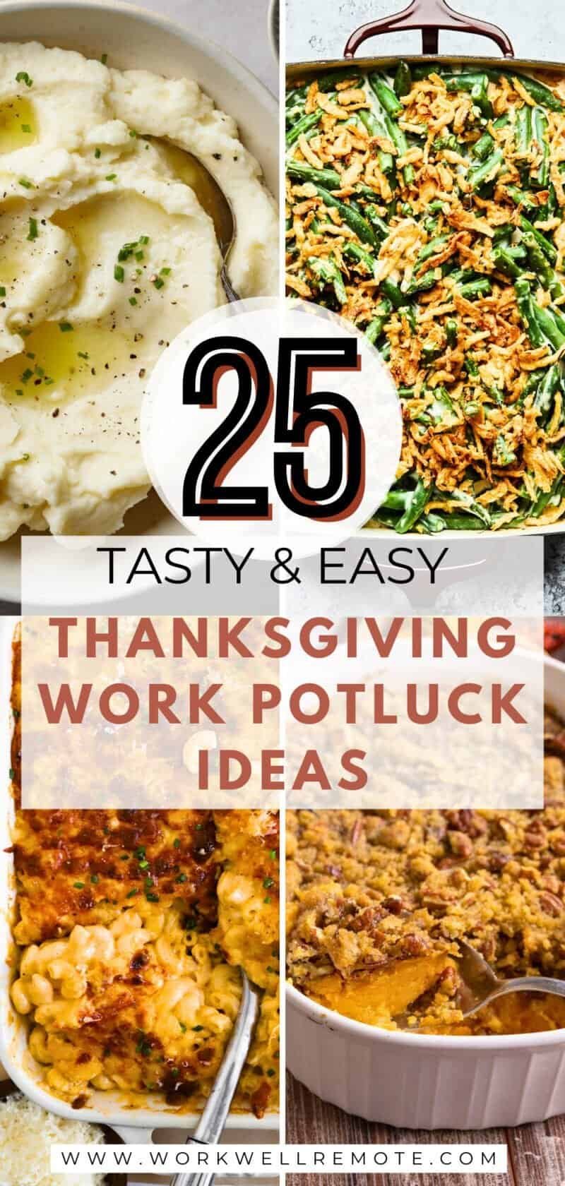 25 Easy Thanksgiving Potluck Ideas For Work - Work Well Remote