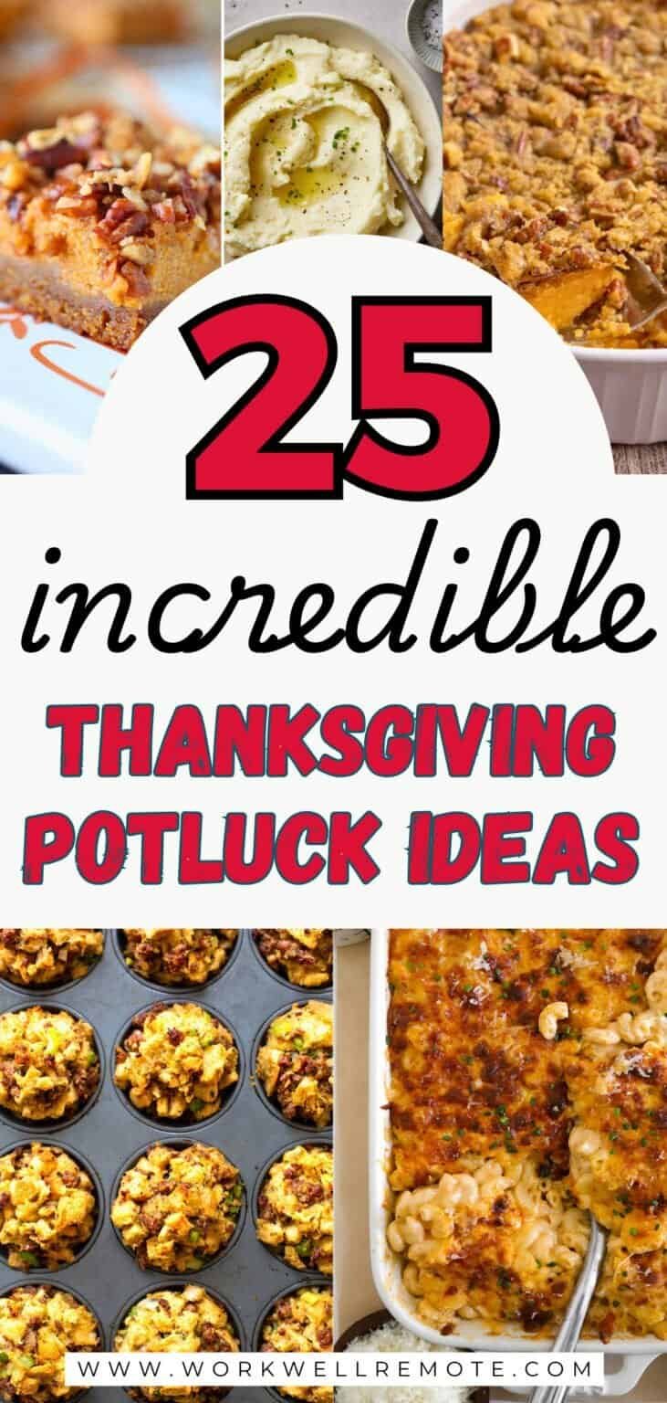 25 Easy Thanksgiving Potluck Ideas For Work - Work Well Remote