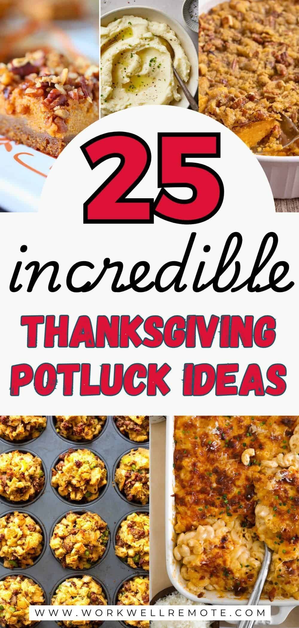 25 Easy Thanksgiving Potluck Ideas For Work - Work Well Remote