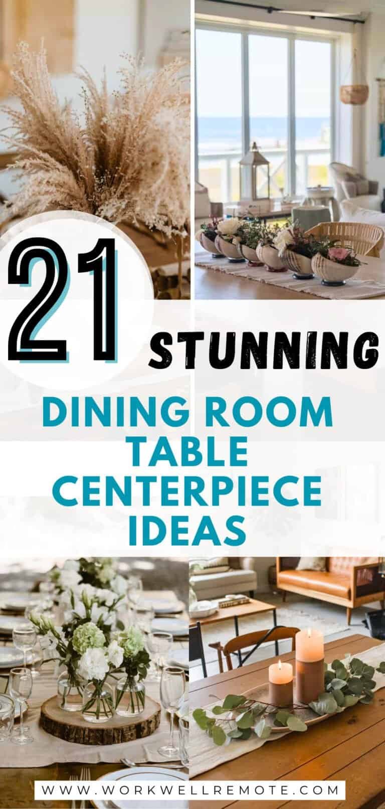 23 Stunning Dining Room Table Centerpiece Ideas - Work Well Remote