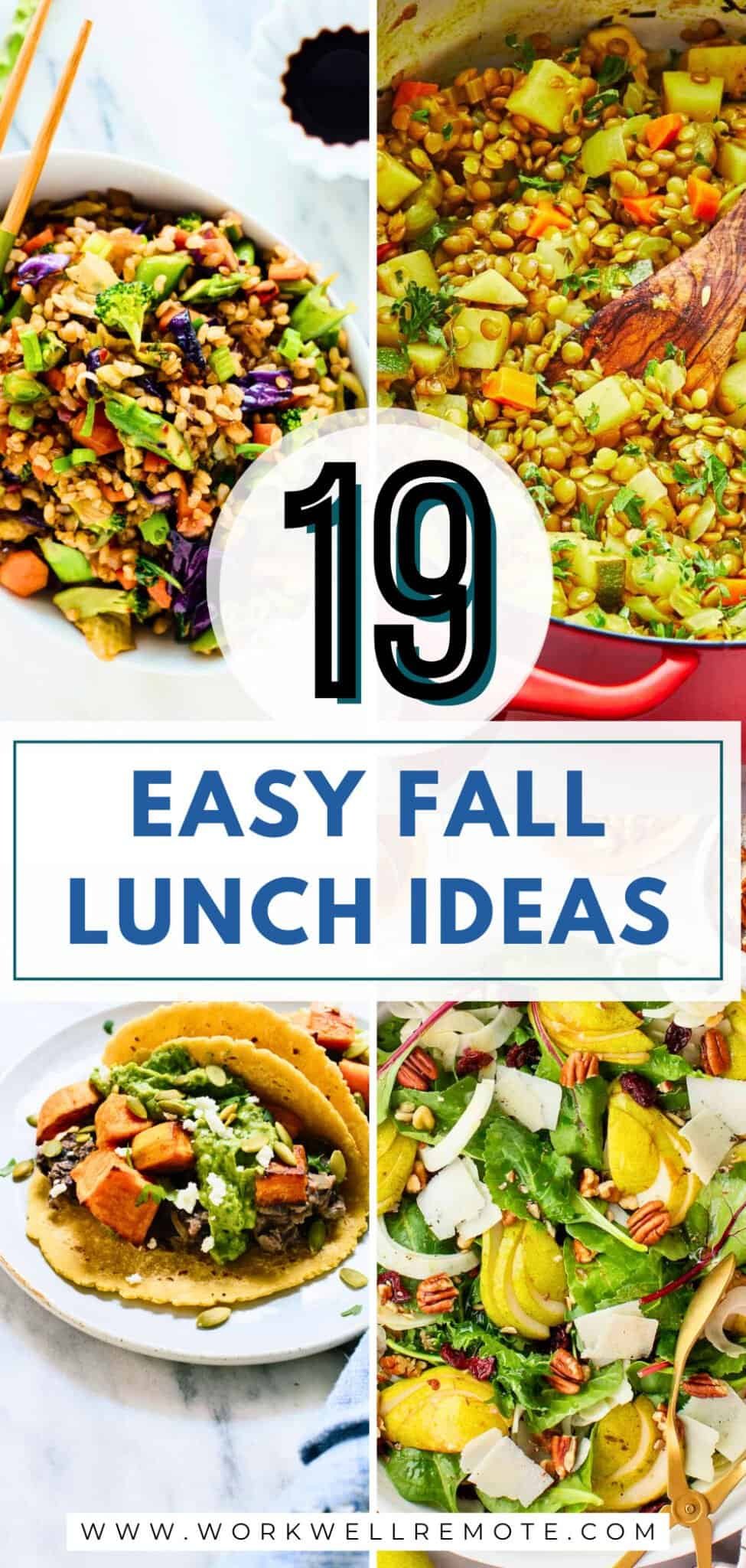 19 Practical Work-From-Home Lunch Ideas for the Fall - Work Well Remote